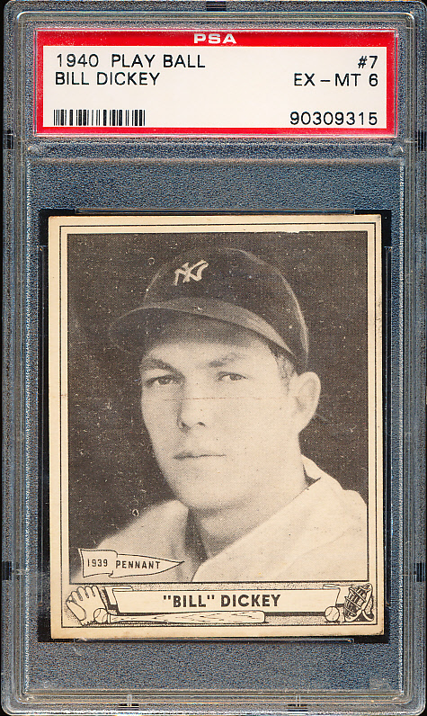 Lot Detail - 1940 Playball Baseball- #7 Bill Dickey, Yankees- PSA Ex-Mt 6 Lot Detail - 1940 Playball Baseball- #7 Bill Dickey, Yankees- PSA Ex-Mt 6